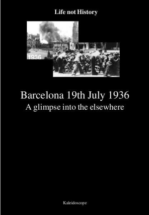 Barcelona 19th July 1936 | The Anarchist Library