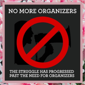 No More Organizers | The Anarchist Library