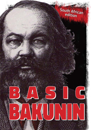 Basic Bakunin | The Anarchist Library