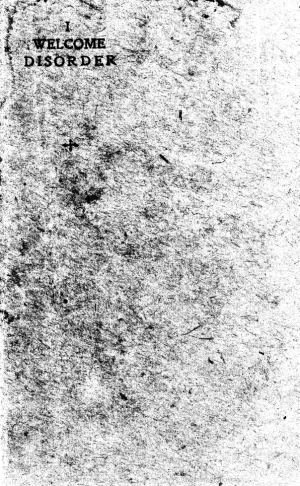 I Welcome Disorder | The Anarchist Library