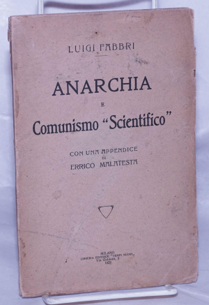 Anarchy and “Scientific” Communism | The Anarchist Library
