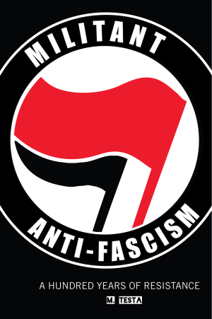 Militant Anti-Fascism | The Anarchist Library