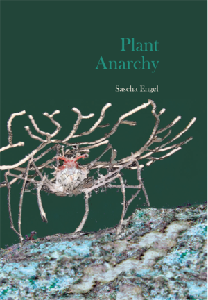 Plant Anarchy | The Anarchist Library