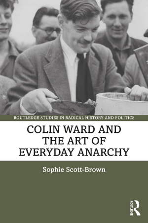 Colin Ward and the Art of Everyday Anarchy | The Anarchist Library