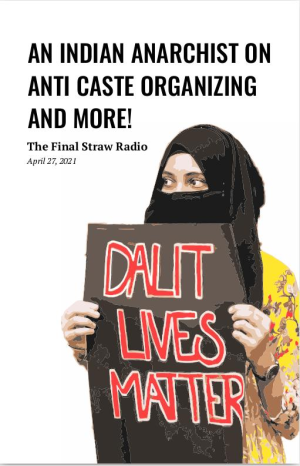 An Indian Anarchist on Anti Caste Organizing and More! | The Anarchist ...
